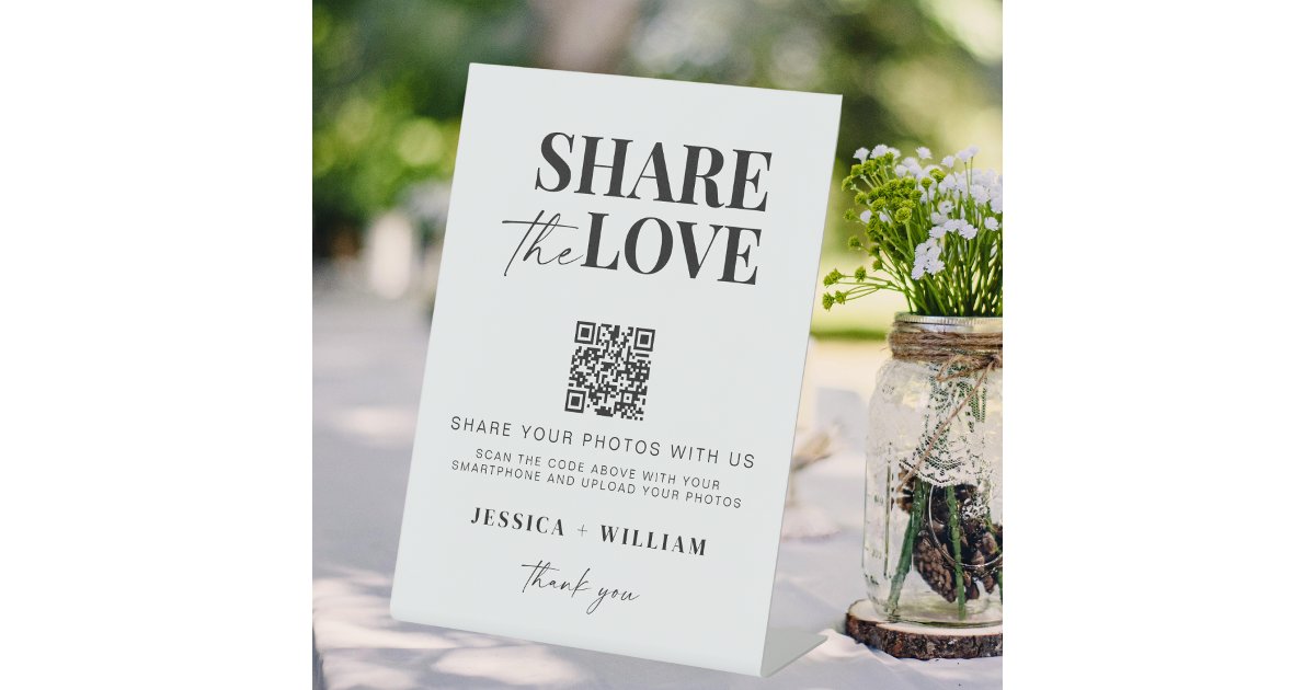 Share the love QR code wedding photo sharing Pedestal Sign | Zazzle