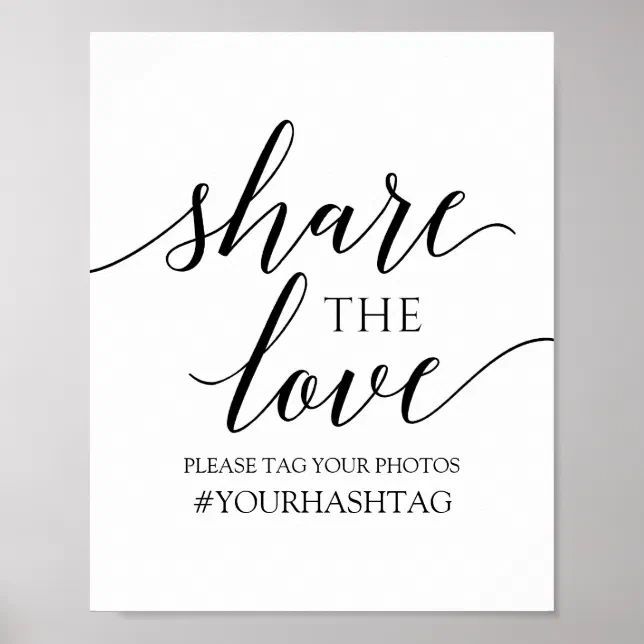 Share the Love Sign | Romantic Calligraphy -Black | Zazzle
