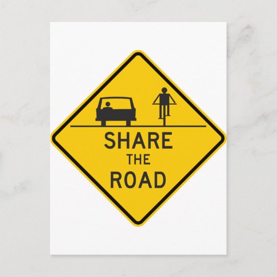 Share the Road Highway Sign Postcard | Zazzle.com