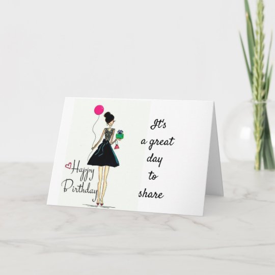 **SHARING A BIRTHDAY WITH YOU** BIRTHDAY GIRL CARD | Zazzle.com