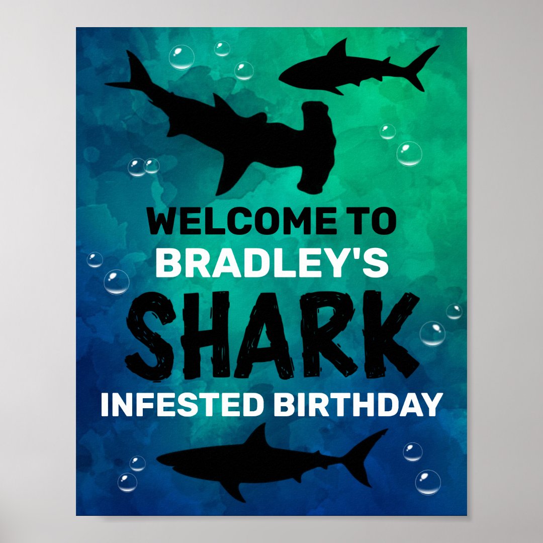 Shark Infested Any Age Birthday Party Welcome Sign | Zazzle