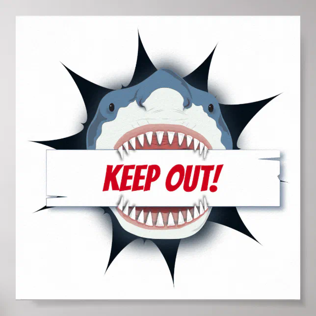 Shark Keep Out Sign | Zazzle
