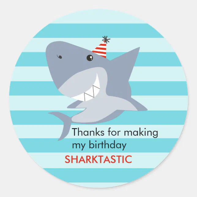 Shark Sharktastic Birthday Party Favor Classic Round Sticker | Zazzle