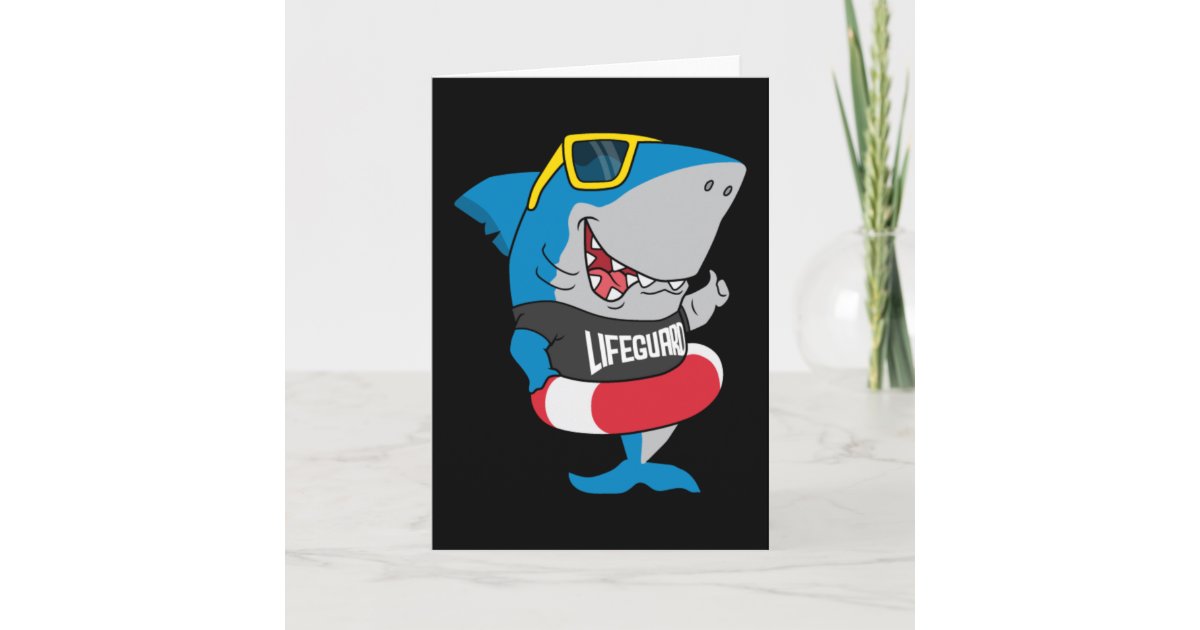 Shark the lifeguard card | Zazzle