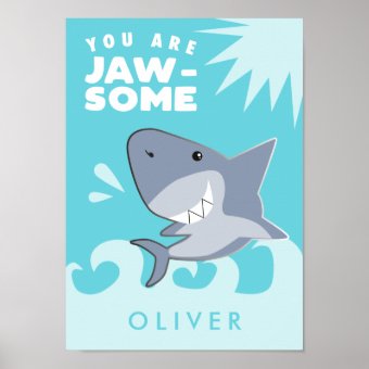 Shark You Are Jawsome Boys Room Poster | Zazzle