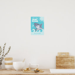 Shark You Are Jawsome Boys Room Poster | Zazzle