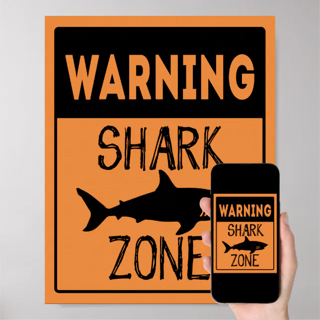 Shark Zone Poster | Zazzle