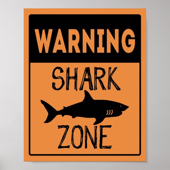 Shark Zone Poster | Zazzle.com