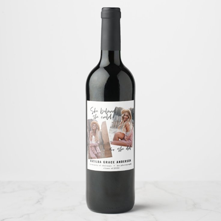 She believed she could so she did graduation wine label | Zazzle