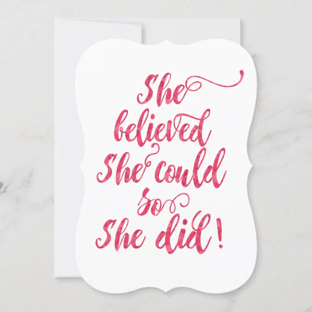 She Believed She Could So She Did Womens Feminist Invitation | Zazzle