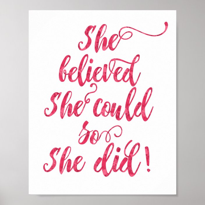 She Believed She Could So She Did Womens Feminist Poster | Zazzle.com