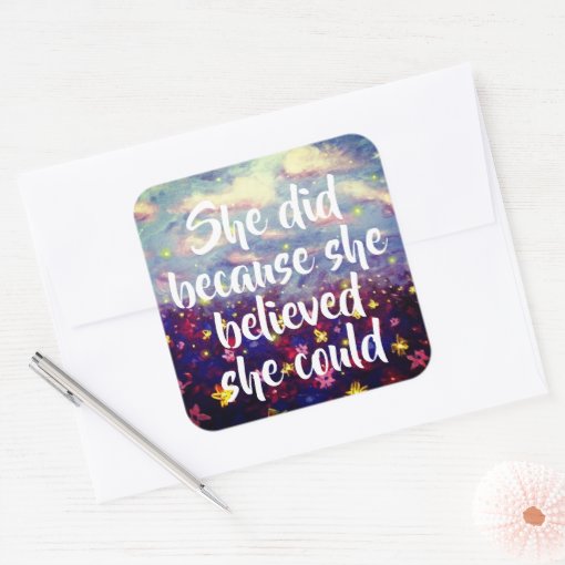 She Did Because She Believed She Could Sticker | Zazzle