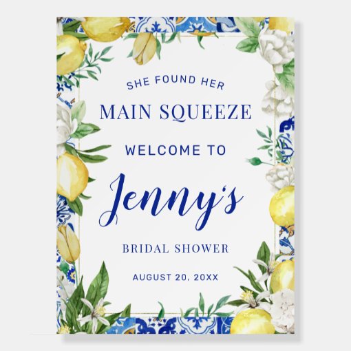 She Found Her Main Squeeze Bridal Shower Welcome Foam Board | Zazzle