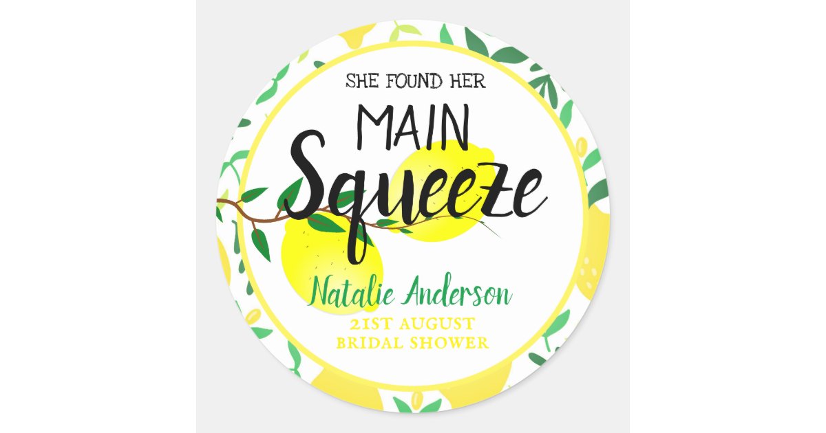 She Found Her Main Squeeze Lemons Bridal Shower Classic Round Sticker ...