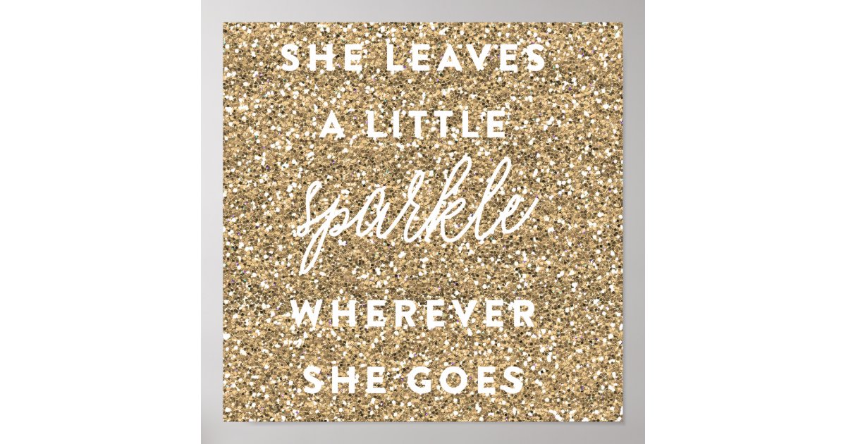 She Leaves a Little Sparkle - Premiumd Canvas Poster | Zazzle.com