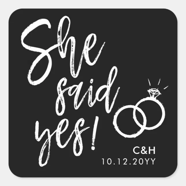 She Said Yes! | Engagement Party Script Black Square Sticker | Zazzle