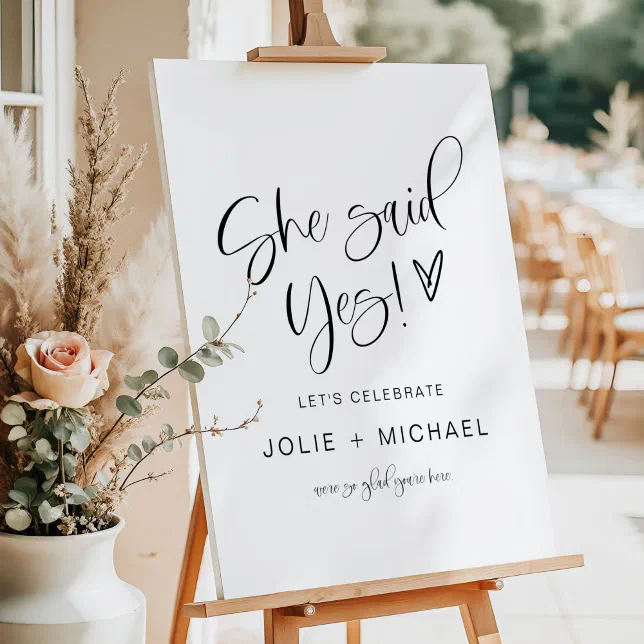 She Said Yes Engagement Party Welcome Foam Board | Zazzle