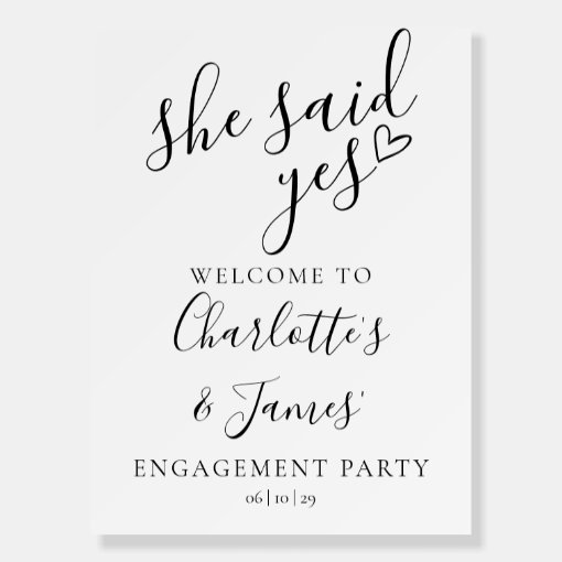 She Said Yes Engagement Party Welcome Sign | Zazzle