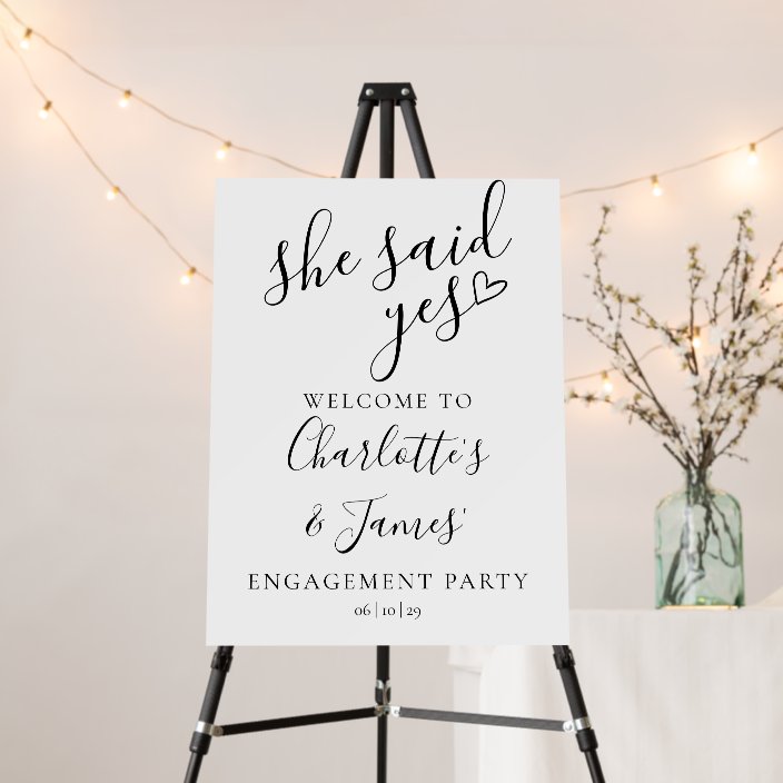 She Said Yes Engagement Party Welcome Sign | Zazzle