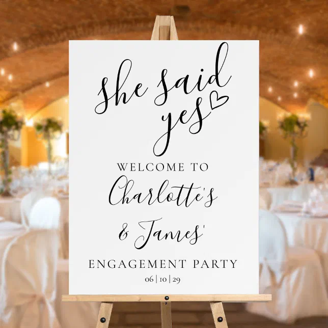 She Said Yes Engagement Party Welcome Sign | Zazzle