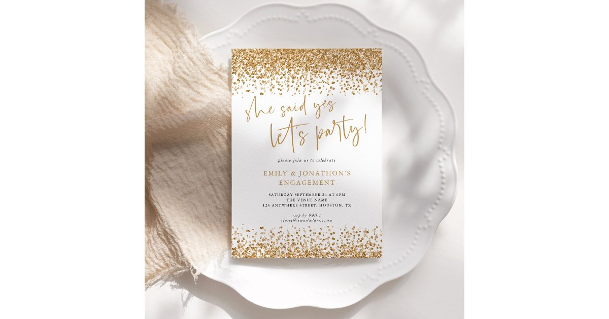 She Said Yes Gold Glitter Borders Engagement Invitation | Zazzle