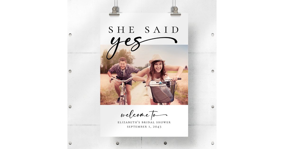 She Said Yes Photo Bridal Shower Welcome Sign | Zazzle