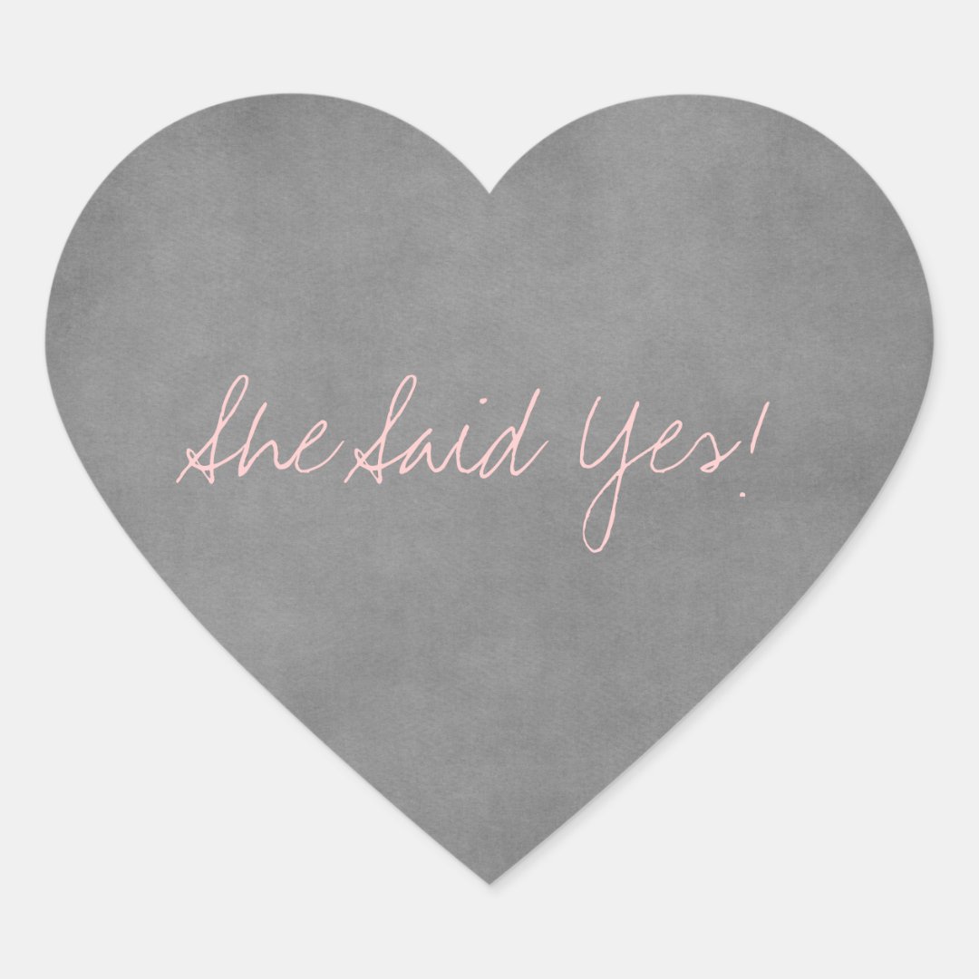 She Said Yes Stickers | Zazzle