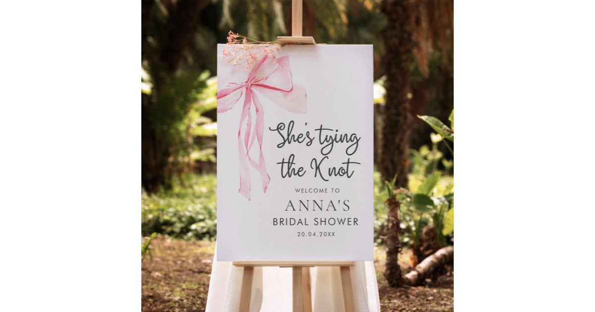 She Tying The Knot Bridal Shower Welcome Sign | Zazzle
