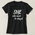 She Who Must Be Obeyed SWMBO Brush Brushstroke T-Shirt | Zazzle