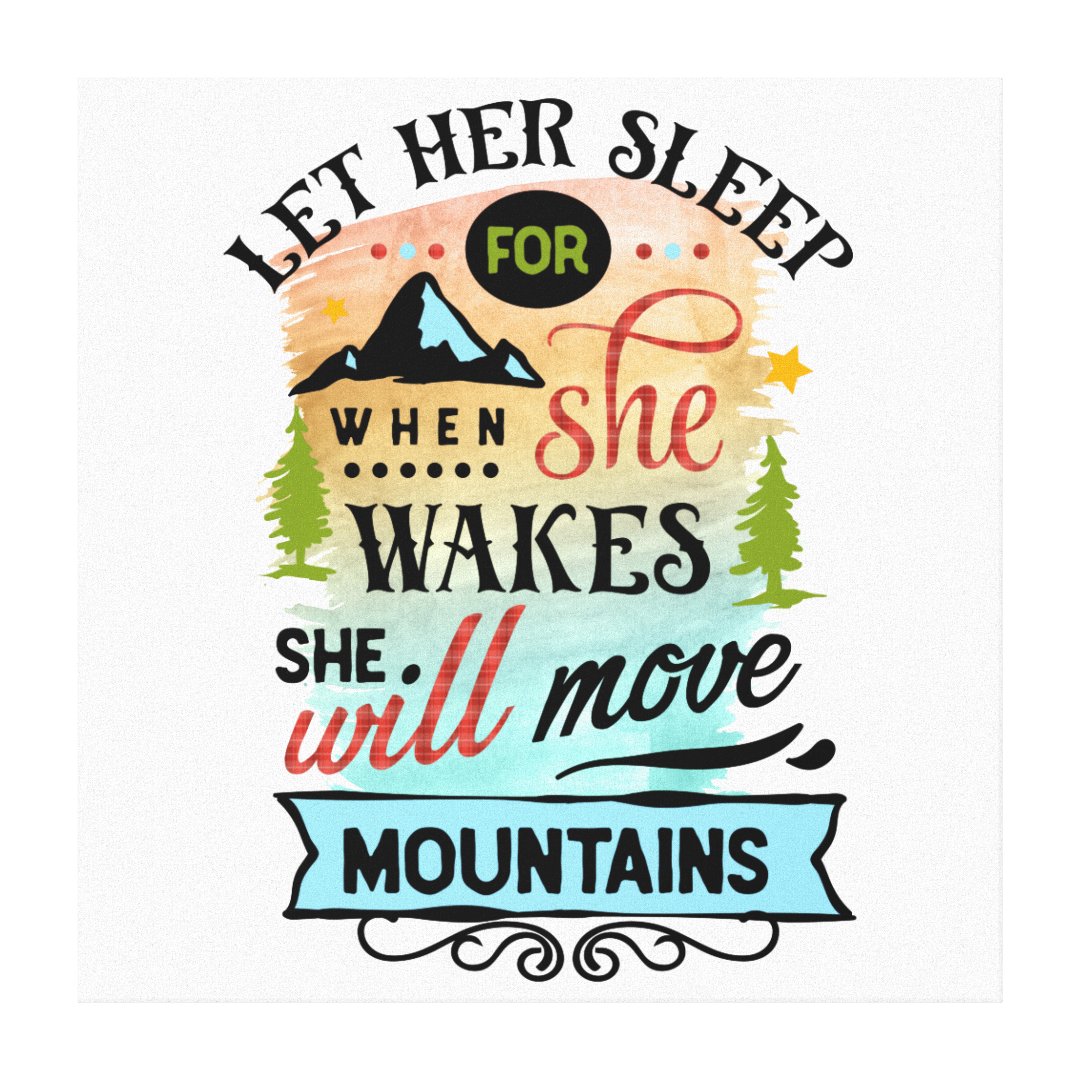 She Will Move Mountains Word Art Canvas Print | Zazzle