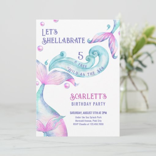 Shellabrate Mermaid Tails Wild as the Sea Birthday Invitation | Zazzle