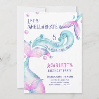 Shellabrate Mermaid Tails Wild as the Sea Birthday Invitation | Zazzle