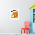 Shellfie Funny Snail Selfie Pun Poster | Zazzle