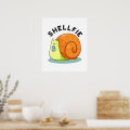 Shellfie Funny Snail Selfie Pun Poster | Zazzle