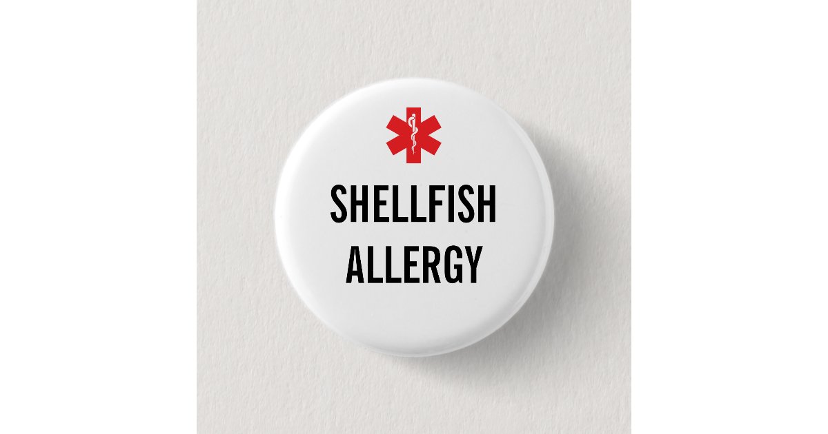 Shellfish Allergy Alert Button | Zazzle