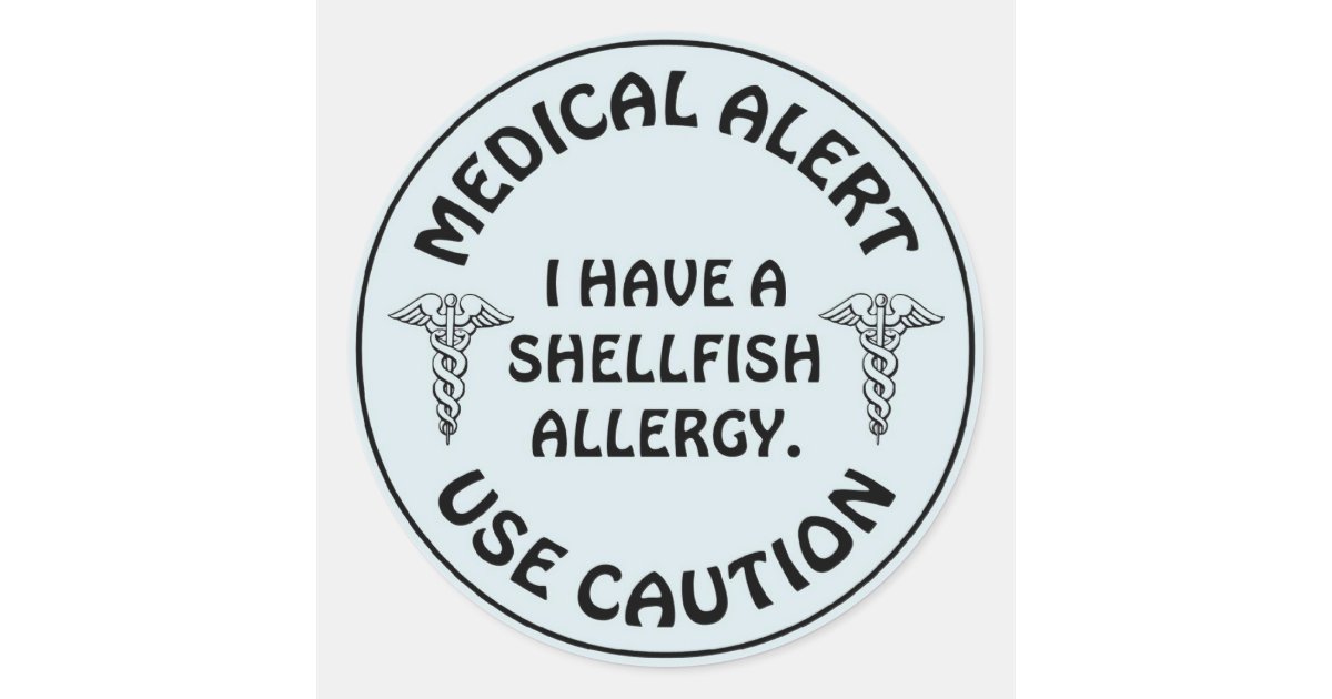 SHELLFISH ALLERGY CLASSIC ROUND STICKER | Zazzle