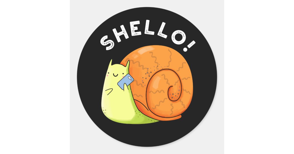 Shello Funny Snail Cellphone Pun Dark BG Classic Round Sticker | Zazzle