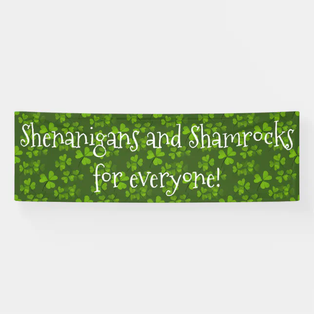 Shenanigans and Shamrocks Pattern St Patrick's Day Banner | Zazzle