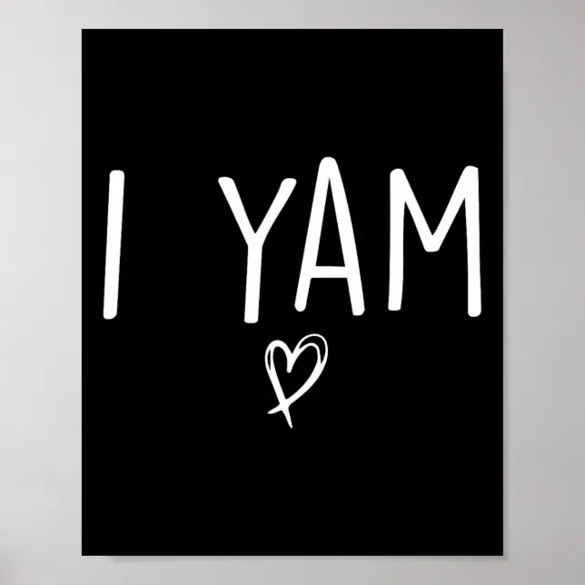 She's My Sweet Potato I Yam Set Couples Thanksgivi Poster | Zazzle