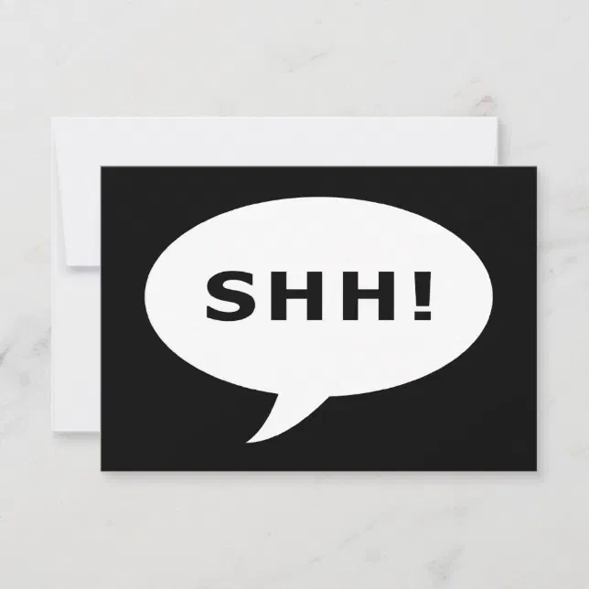 SHH! talking bubble Invitation | Zazzle
