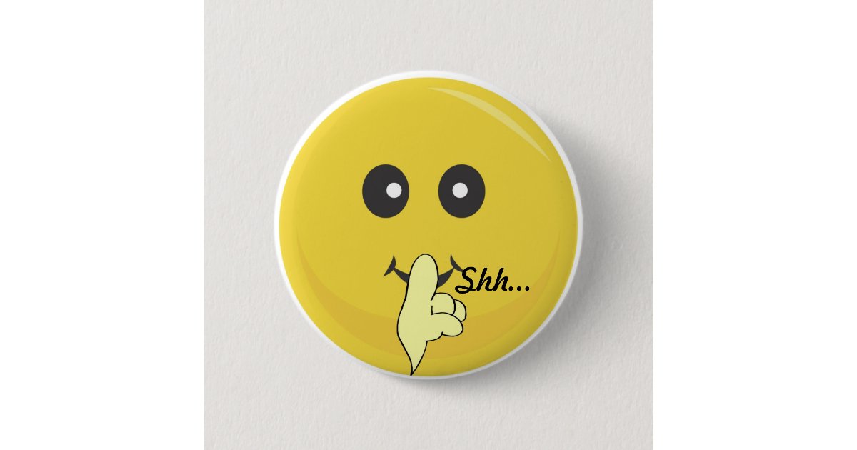 Shhh… Button | Zazzle