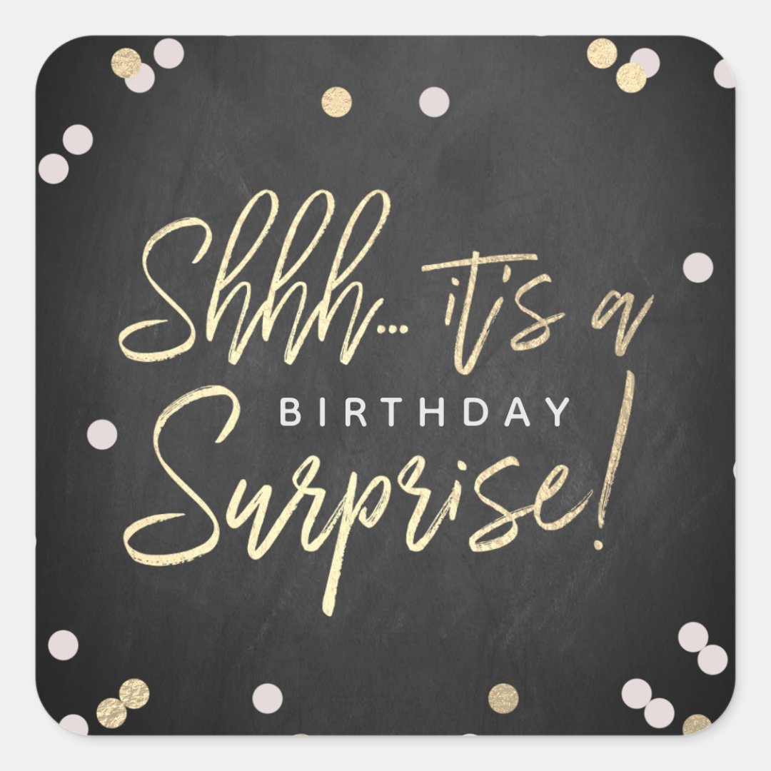 Shhh... Surprise Birthday Party Favor Square Sticker | Zazzle