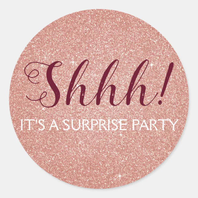 Shhh! Surprise Rose Gold Birthday Party Birthday Classic Round Sticker ...