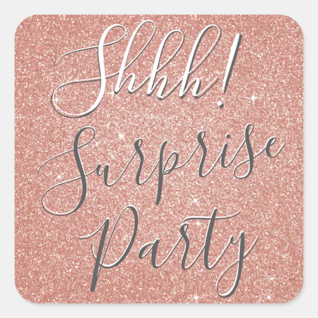 Shhh! Surprise Rose Gold Pink Birthday Party Square Sticker | Zazzle