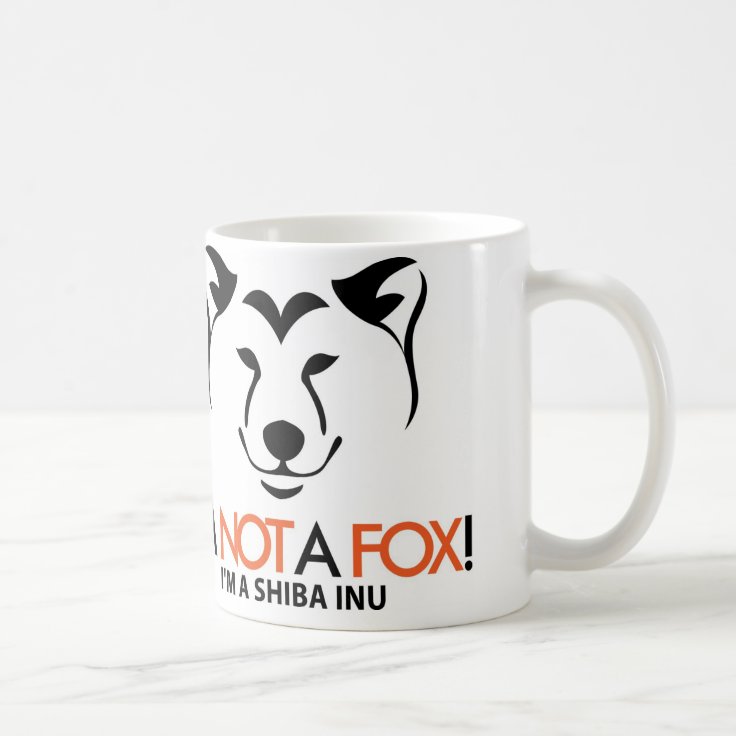 Shiba Inu: I'm Not a Fox Official Mug | Zazzle