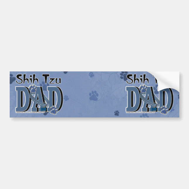 Shih Tzu DAD Bumper Sticker | Zazzle