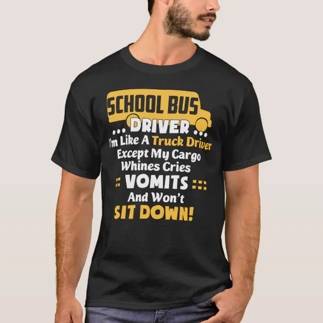 Shirt For School Bus Driver | Zazzle