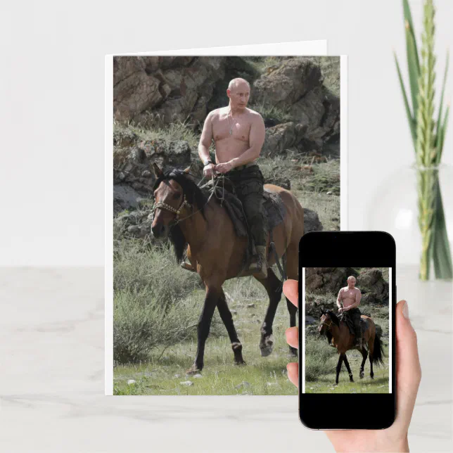 Shirtless Putin Rides a Horse Card | Zazzle