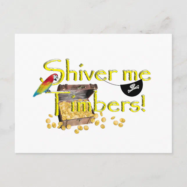 SHIVER ME TIMBERS! - Text w/Pirate Chest Postcard | Zazzle
