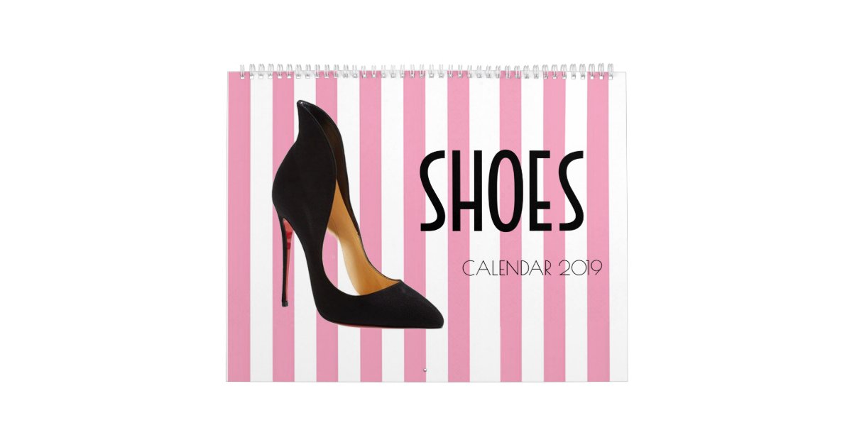SHOES CALENDAR 2019 - large size | Zazzle